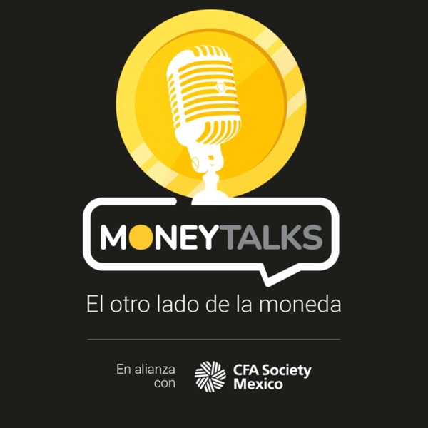 Money Talks: El otro lado de la moneda - Podcast & Radio